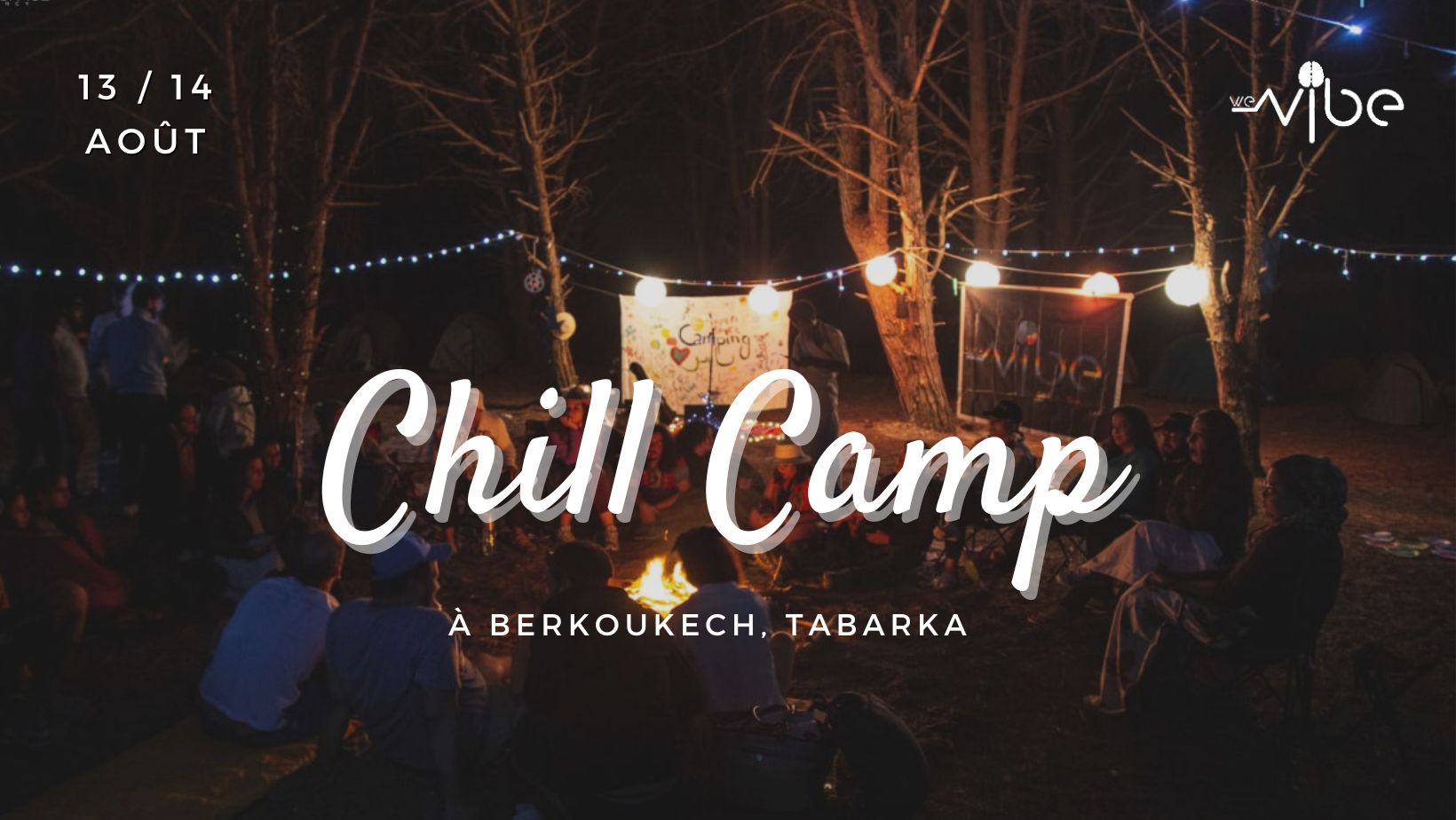 Chill Camp 🔥 - Idwey