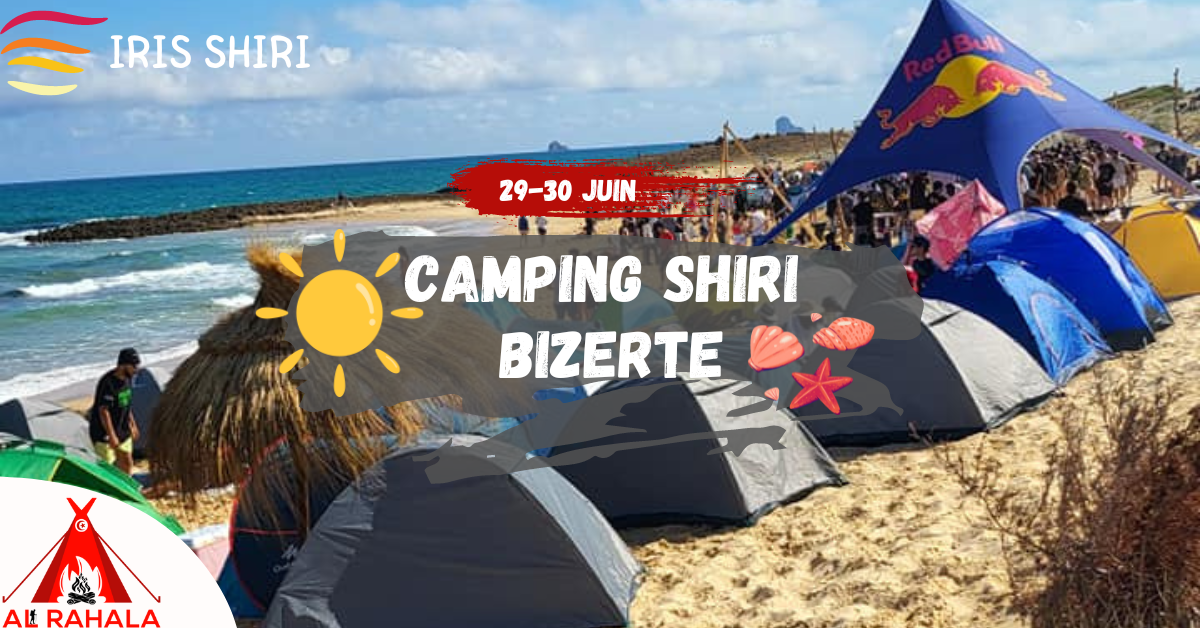 Camping Shiri - Bizerte ⛺🔥 - Idwey